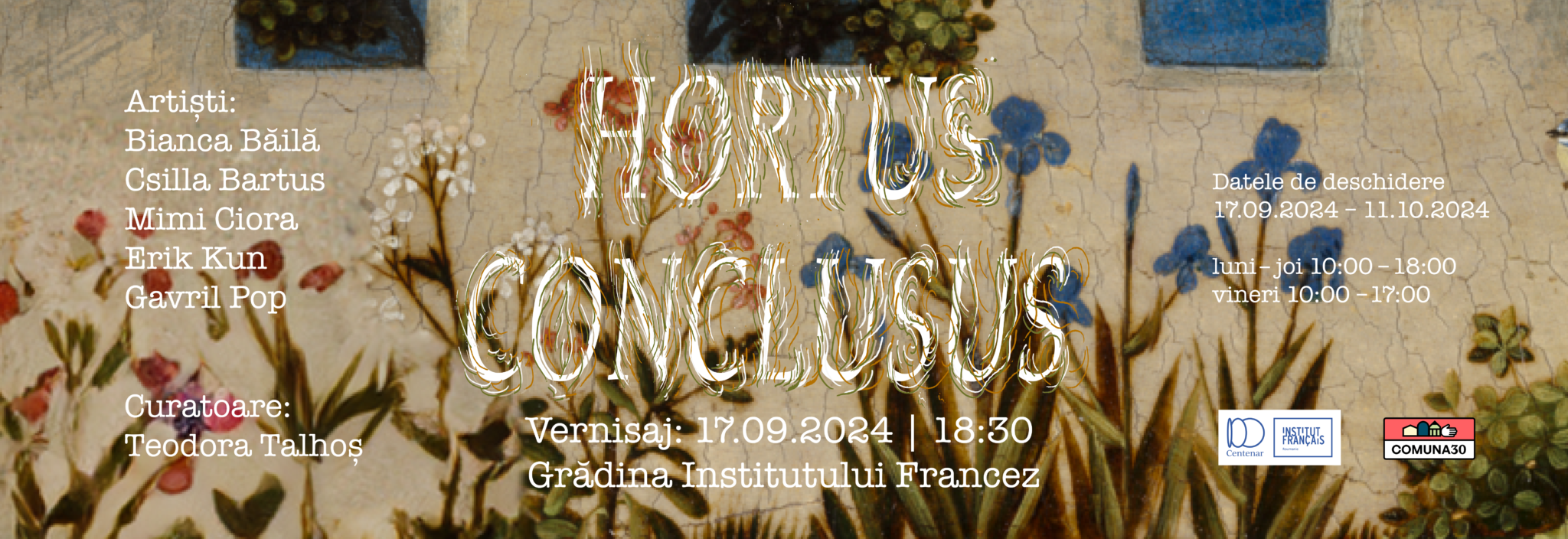 Hortus Conclusus Expozitie - Institutul Francez